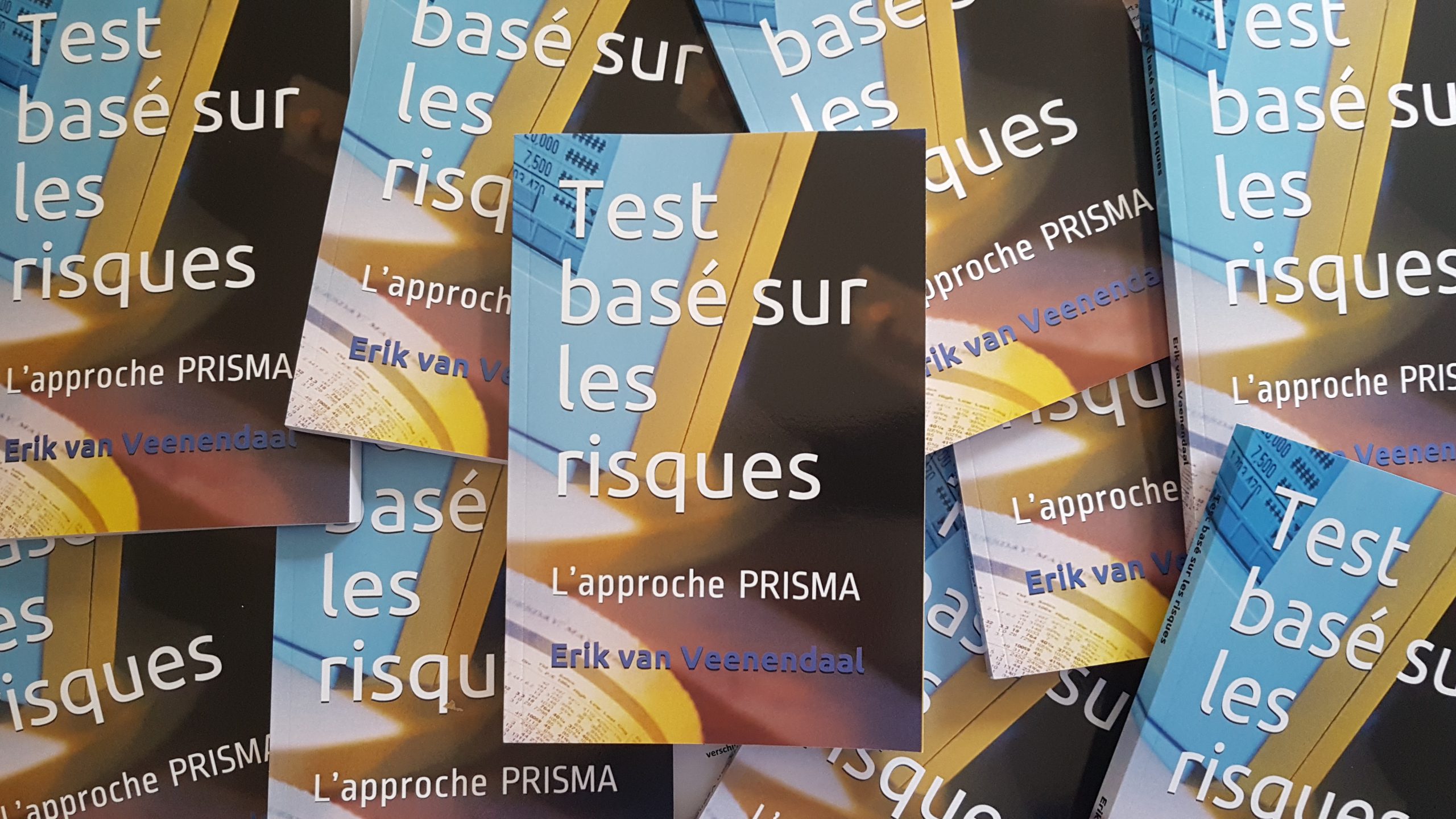 Risk-Based Testing (PRISMA) nu beschikbaar in het Frans | Erik van ...